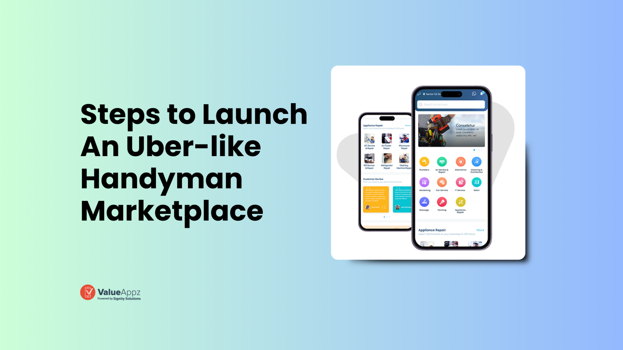 Launch Your Handyman App Like Uber in 8 Simple Steps
